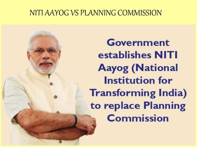 Planning Commission vs NITI Aayog | PPTX