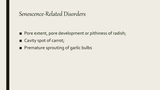 Physiological disorders of vegetables | PPTX