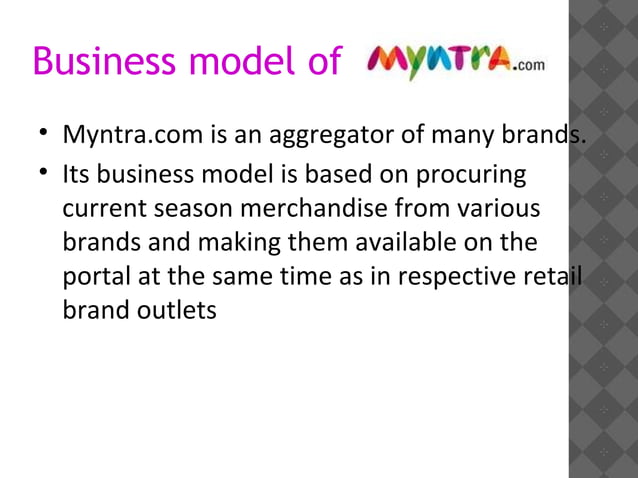 myntra ppt | PPT | Business | Business and Finance