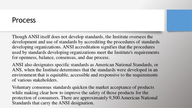 American National Standard Institute (ANSI)
