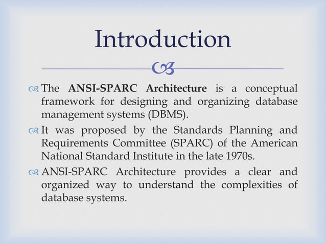 ANSI-SPARC Architecture and its type .pptx | Databases | Computer Software and Applications