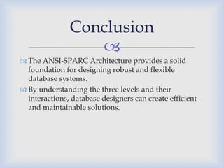 ANSI-SPARC Architecture and its type .pptx