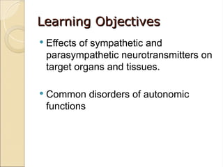 ANS_Lect-5.ppt sympathtic AND parasympathetic | PPT | Brain and Nervous System Disorders ...