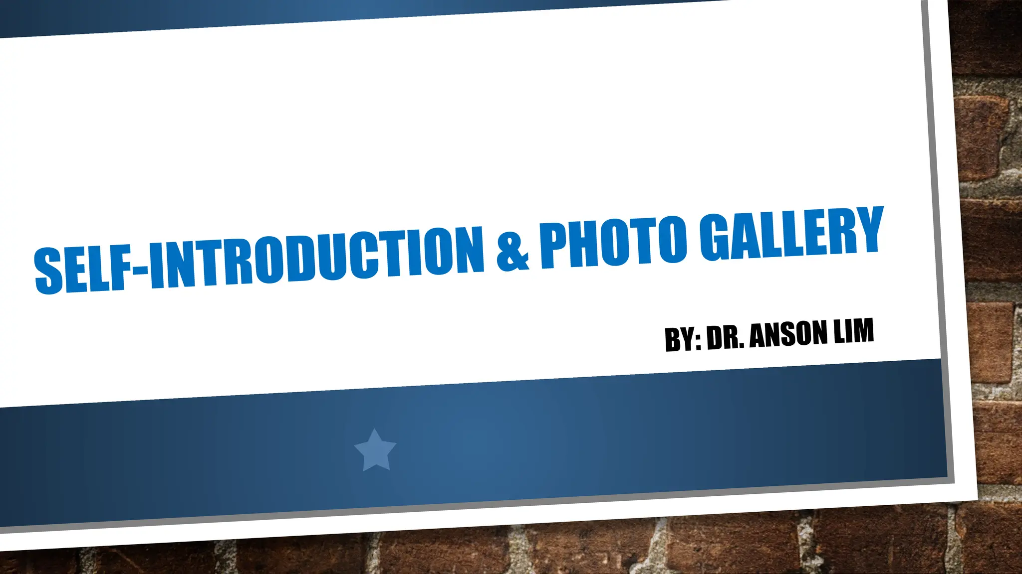 Dr Anson Trainer Self Introduction Slides.pptx