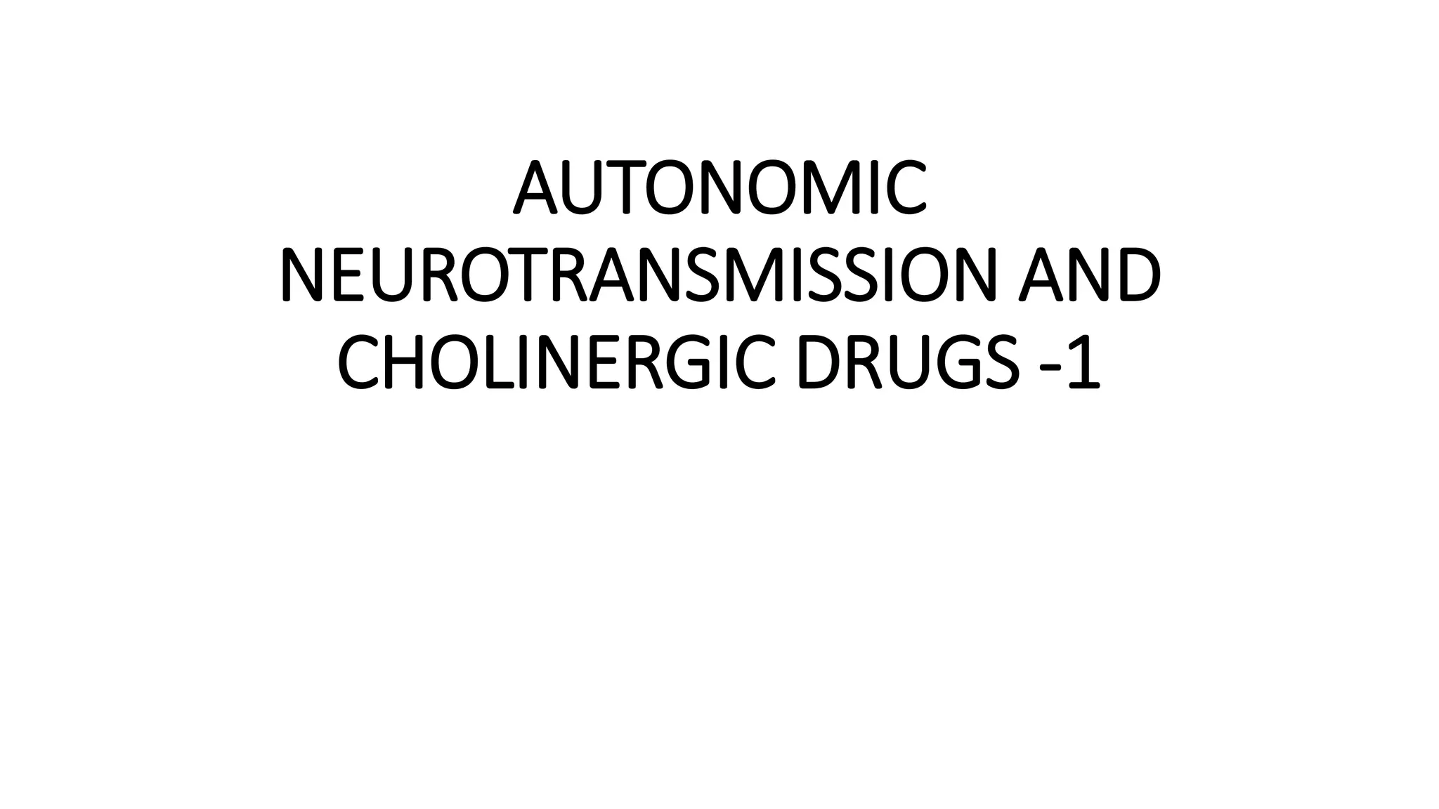 ANS pharmacology ppt | PPTX