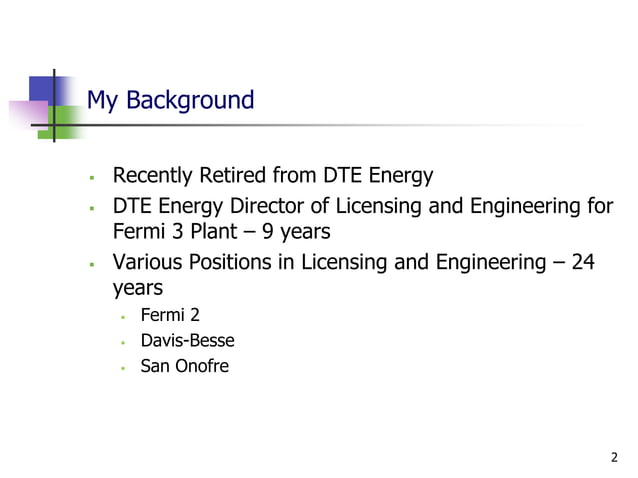 Lessons Learned from the Licensing of Fermi 3 Nuclear Power Plant | PPT