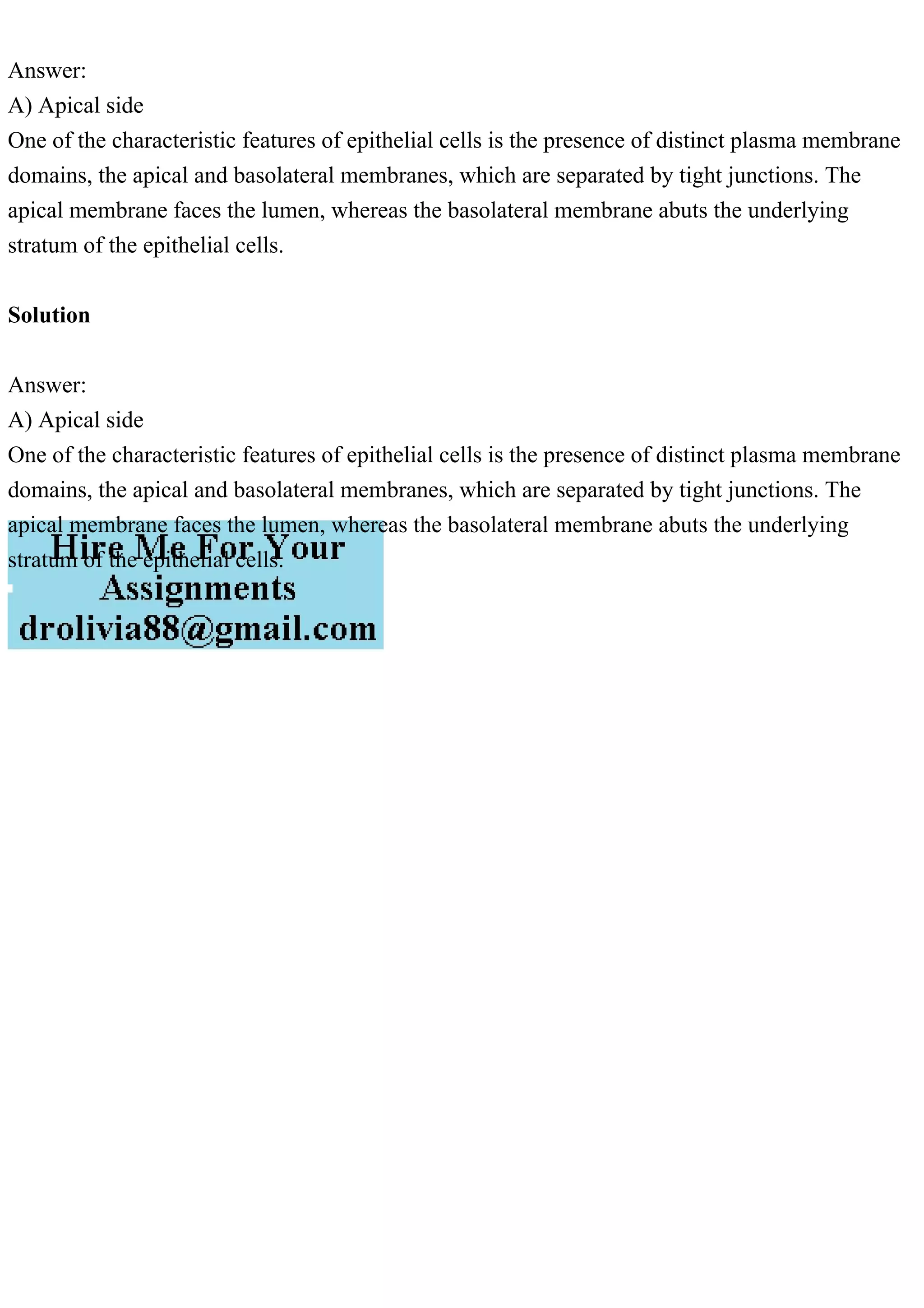 AnswerA) Apical sideOne of the characteristic features of epith.pdf ...