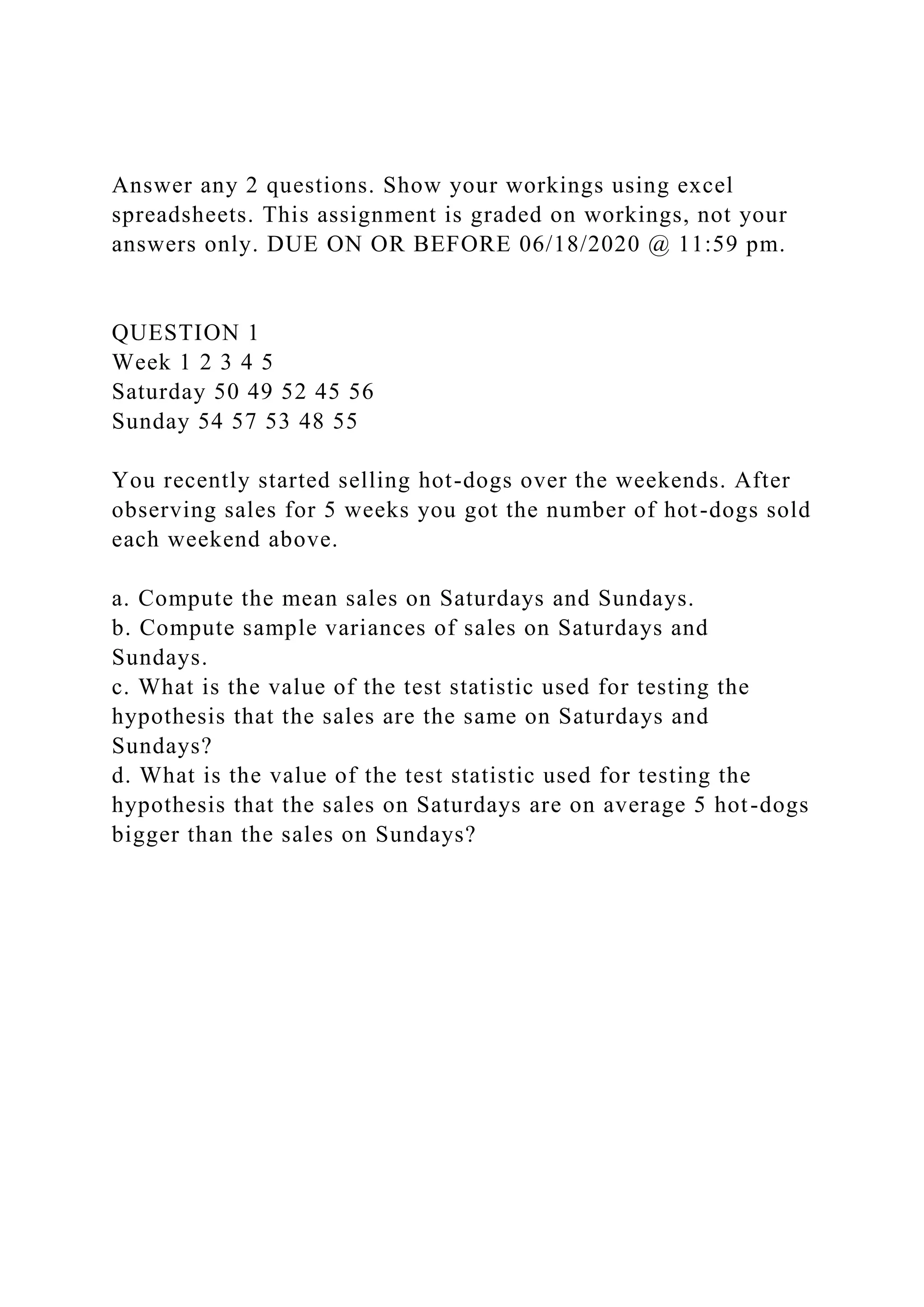 Answer any 2 questions. Show your workings using excel spreadsheet.docx