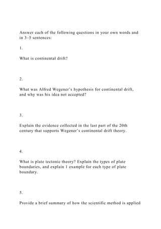 Answer each of the following questions in your own words and in 3–.docx