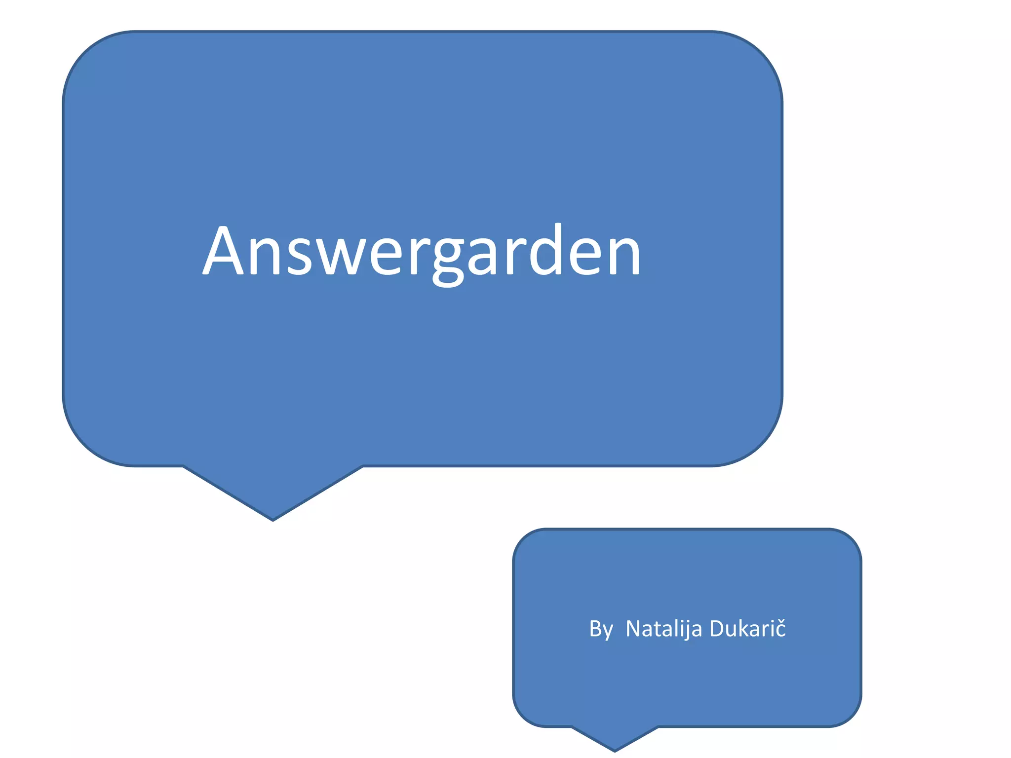 Answer garden | PPTX