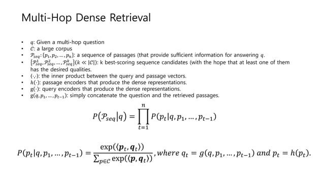 Answering Complex Open Domain Questions With Multi Hop Dense Retrieval Ppt