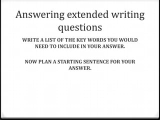 GCSE Science - How to write good answers to 6 mark questions | PPTX