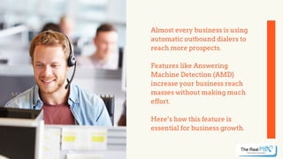Benefits of Answering Machine Detection | The Real PBX | PPT