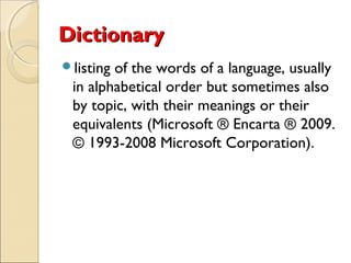 Answering questions about words – dictionaries | PPT | Technology ...