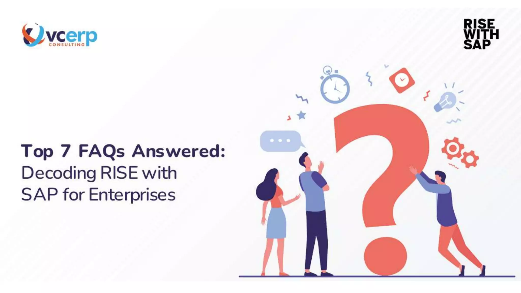 Answering the Top 7 FAQs about RISE with SAP Business Implementation | PPTX | Cloud Computing ...