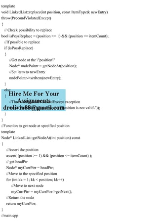 AnswerNote LinkedList.cpp is written and driver program main.cpp.pdf