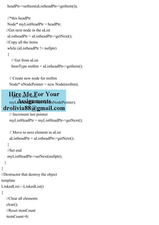 AnswerNote LinkedList.cpp is written and driver program main.cpp.pdf