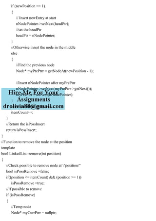 AnswerNote LinkedList.cpp is written and driver program main.cpp.pdf