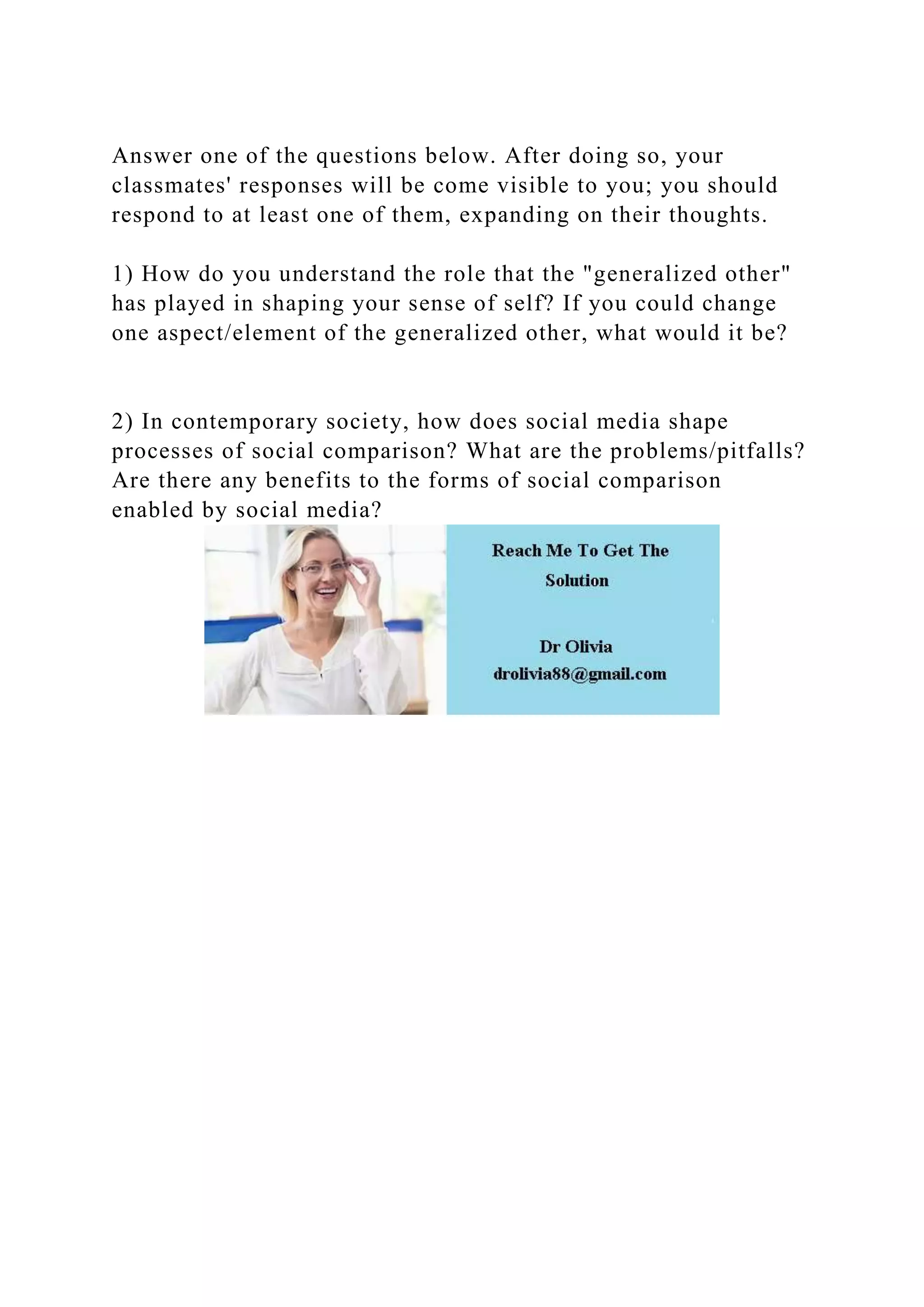 Answer one of the questions below. After doing so, your classmates .docx