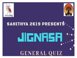 Jignasa 2.0-the general Quiz | PPT