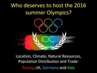 Answers location climate natural resources population and trade ioc ...