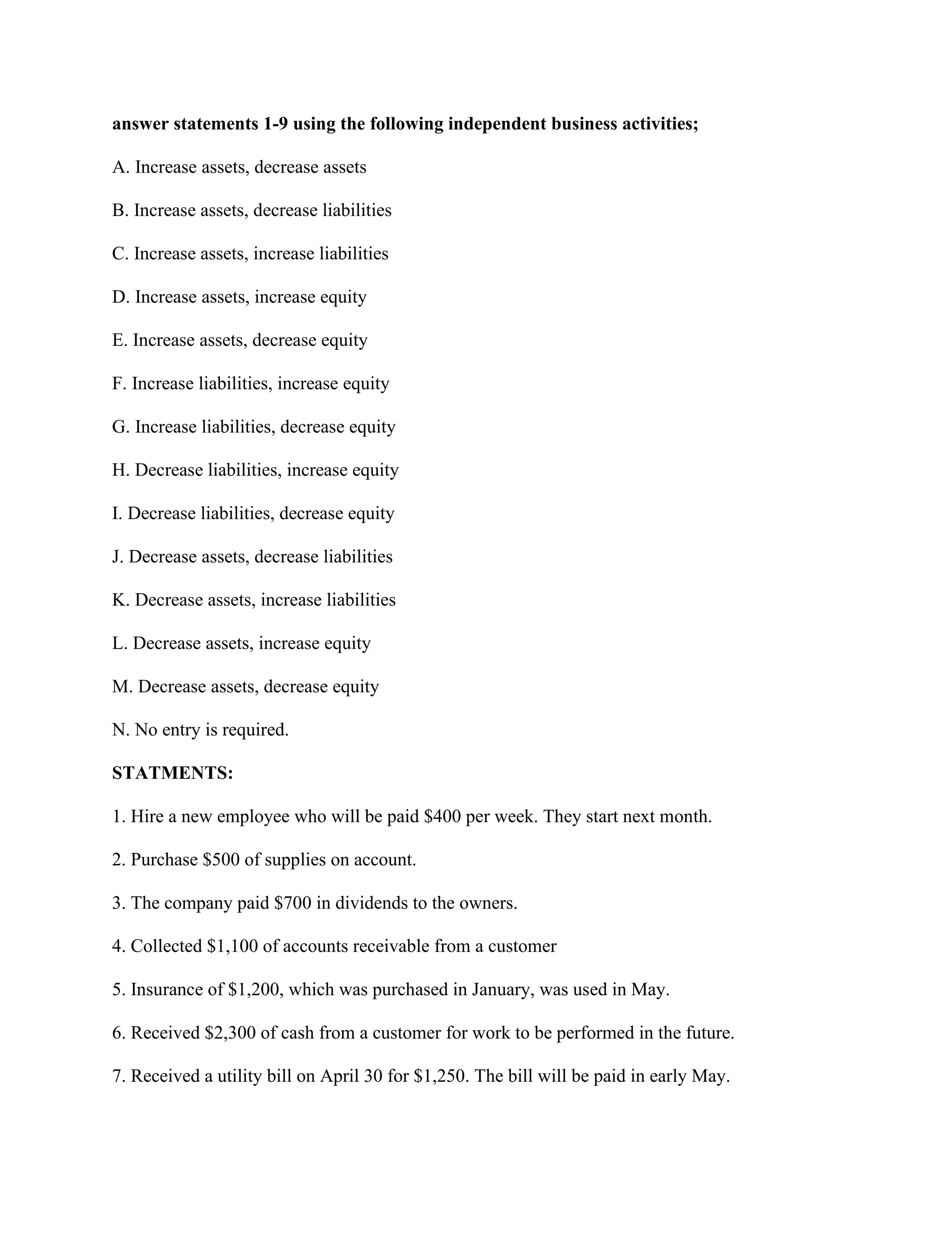 answer statements 1-9 using the following independent business activit.pdf