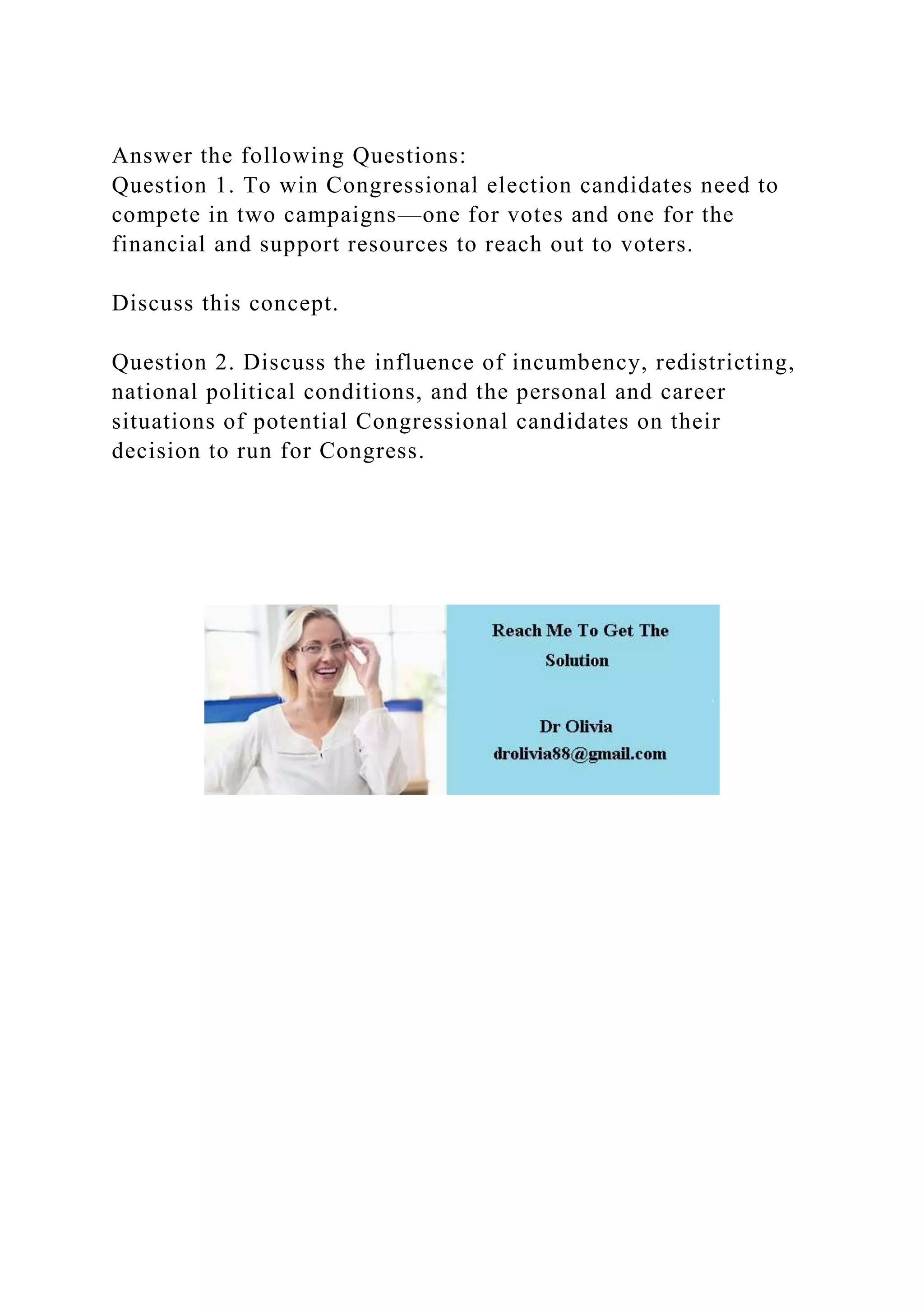 Answer the following QuestionsQuestion 1. To win Congressional el.docx