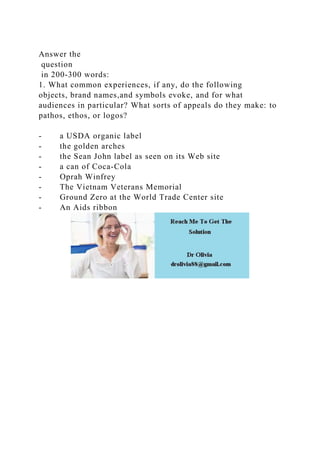 Answer the question in 200-300 words1. What common experience.docx