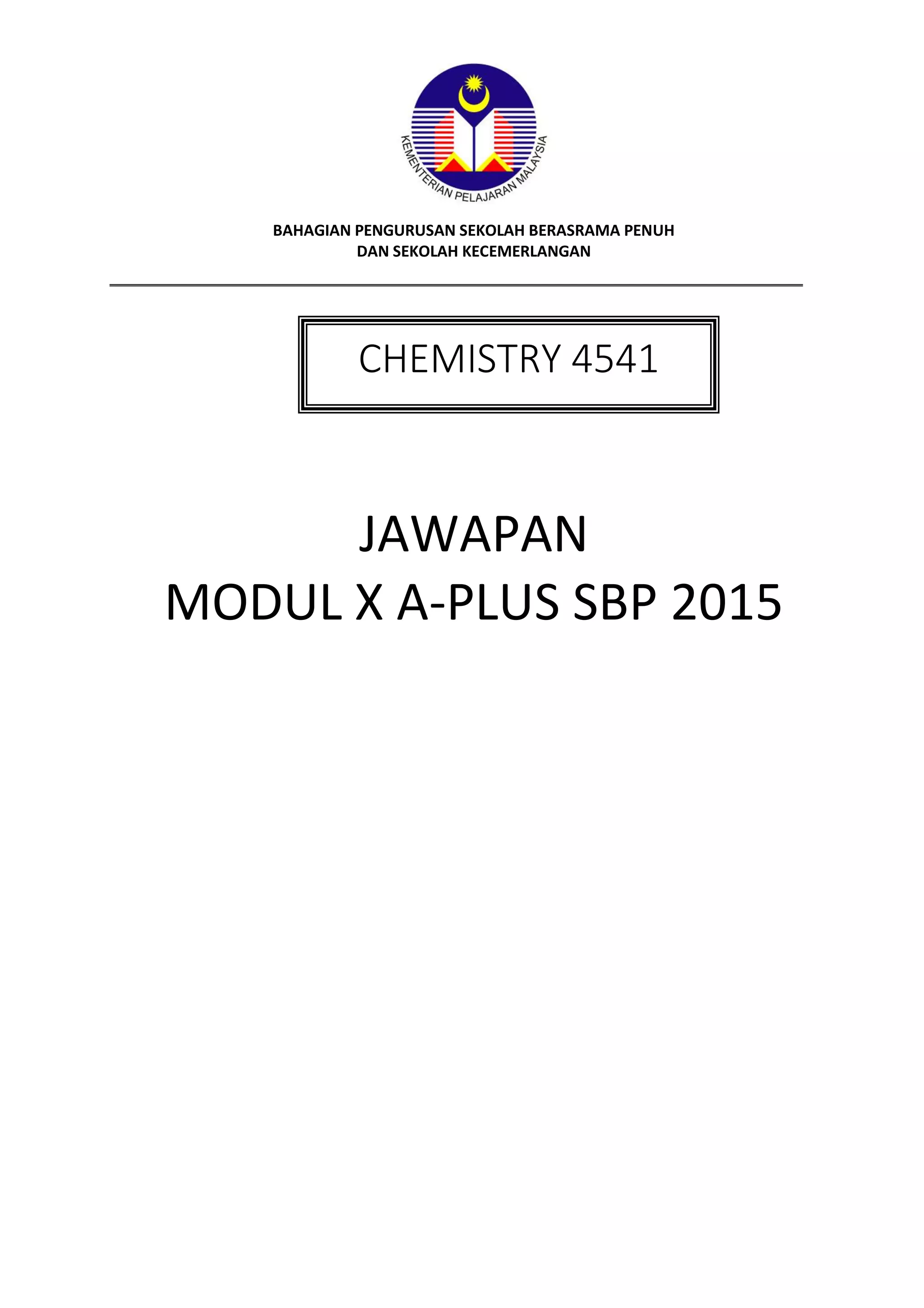 Jawapan Modul X A-Plus Kimia SBP 2015 | PDF | Chemistry | Science