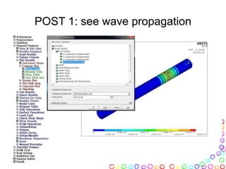 Guided Wave Propagation Simulation by ANSYS | PPSX