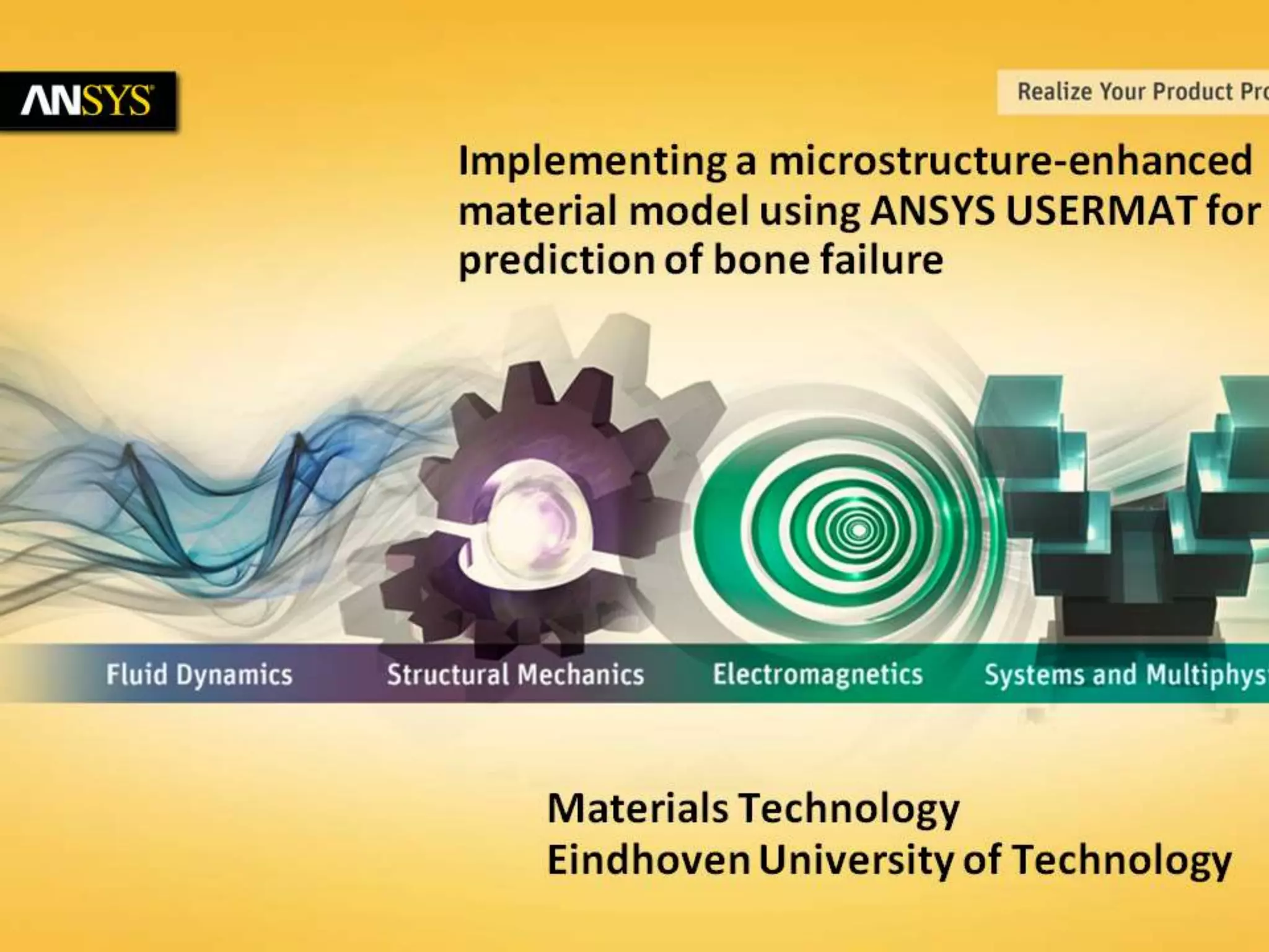 ANSYS USERMAT for Prediction of Bone Failure | PPT