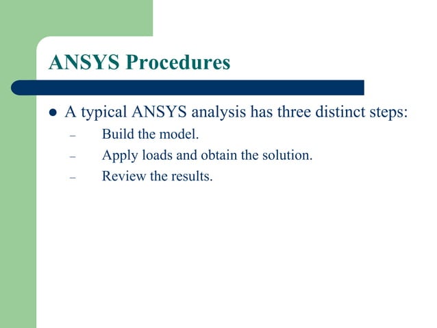 ANSYS Intro Numerical analysis using ANSYS | PPT ANSYS Intro Numerical analysis using ANSYS | PPT