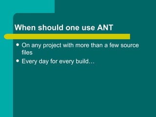 Ant - Another Neat Tool | PPT