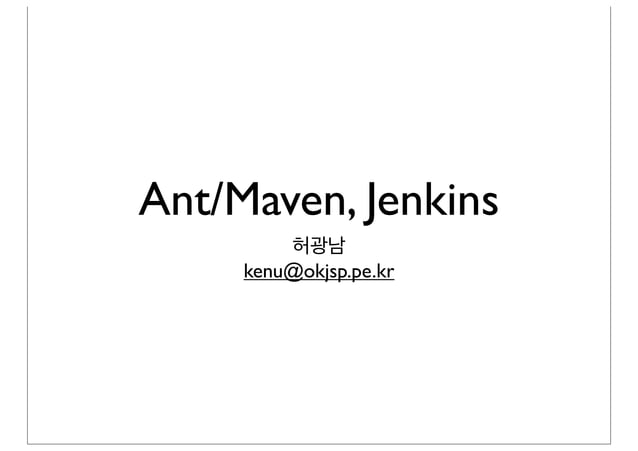Ant, Maven and Jenkins | PDF | Programming Languages | Computing