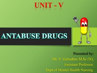 Antabuse drugs | PPTX | Substance Abuse | Diseases and Conditions