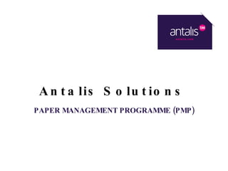 Antalis Paper Management Programme (Pmp) Withproducts | PPT | Desktop ...