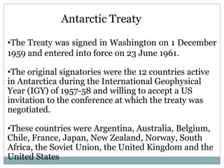 Antarctic treaty ppt | PPTX