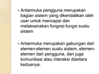 Antarmuka_pengguna.pptx