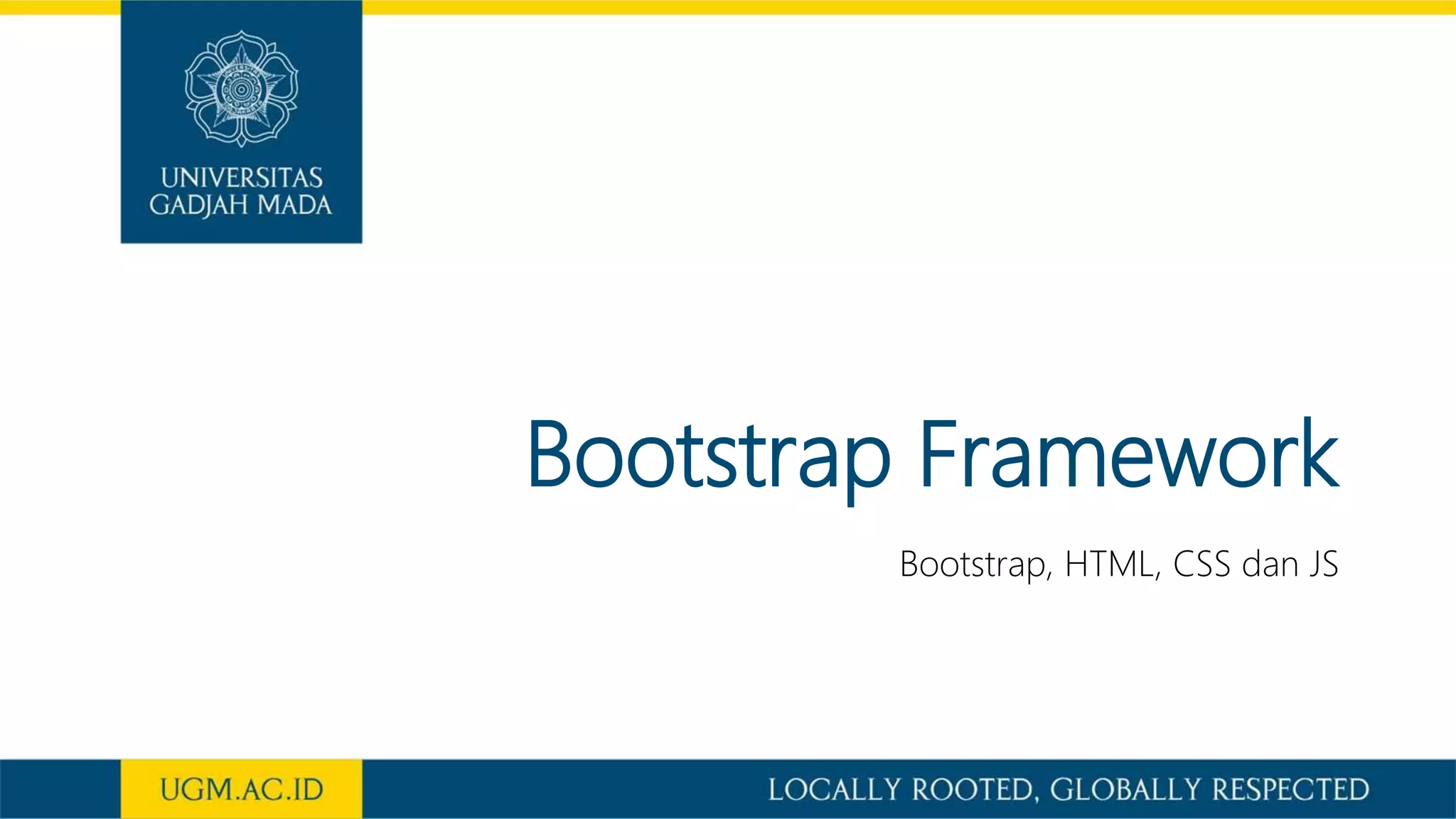Desain Antarmuka WebGIS: Bootstrap | PPTX
