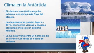 PRESENTACIÓN SOBRE EL CONTINENTE DE LA ANTARTIDA_FINAL.pptx