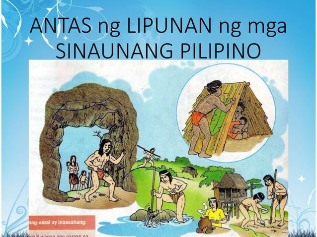 ANTAS ng LIPUNAN ng mga SINAUNANG PILIPINO.pptx