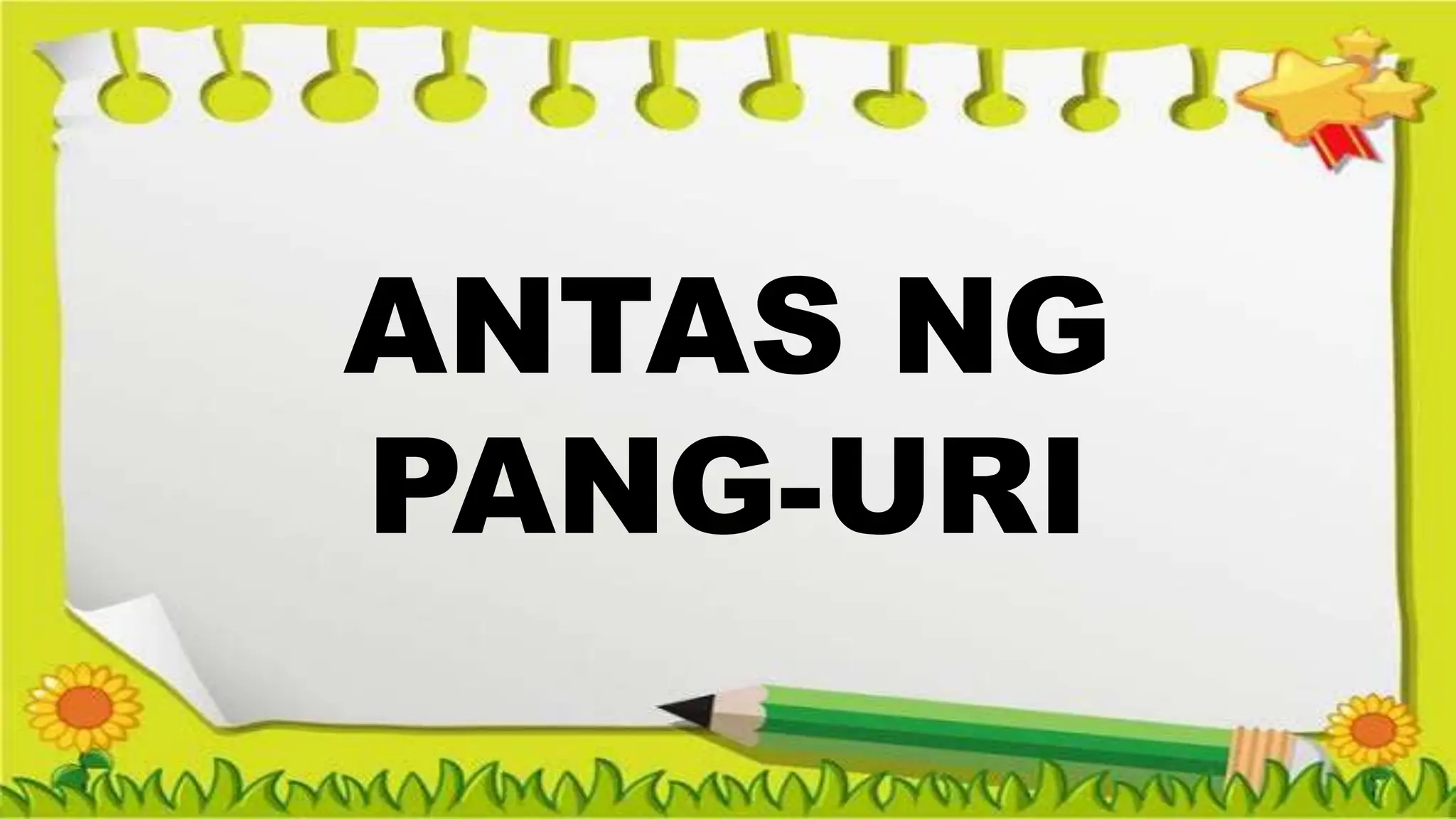 (Antas ng Pang-Uri Filipino 5) Powerpoint Presentation for ...