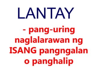 Antas_ng_Pang_uri.ppt