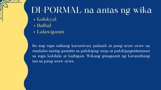 Antas ng Wikang Pambansa - Komunikasyon at pananaliksik | PDF