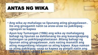 ANTAS NG WIKA.pptx12345678123456712345341 | PPT