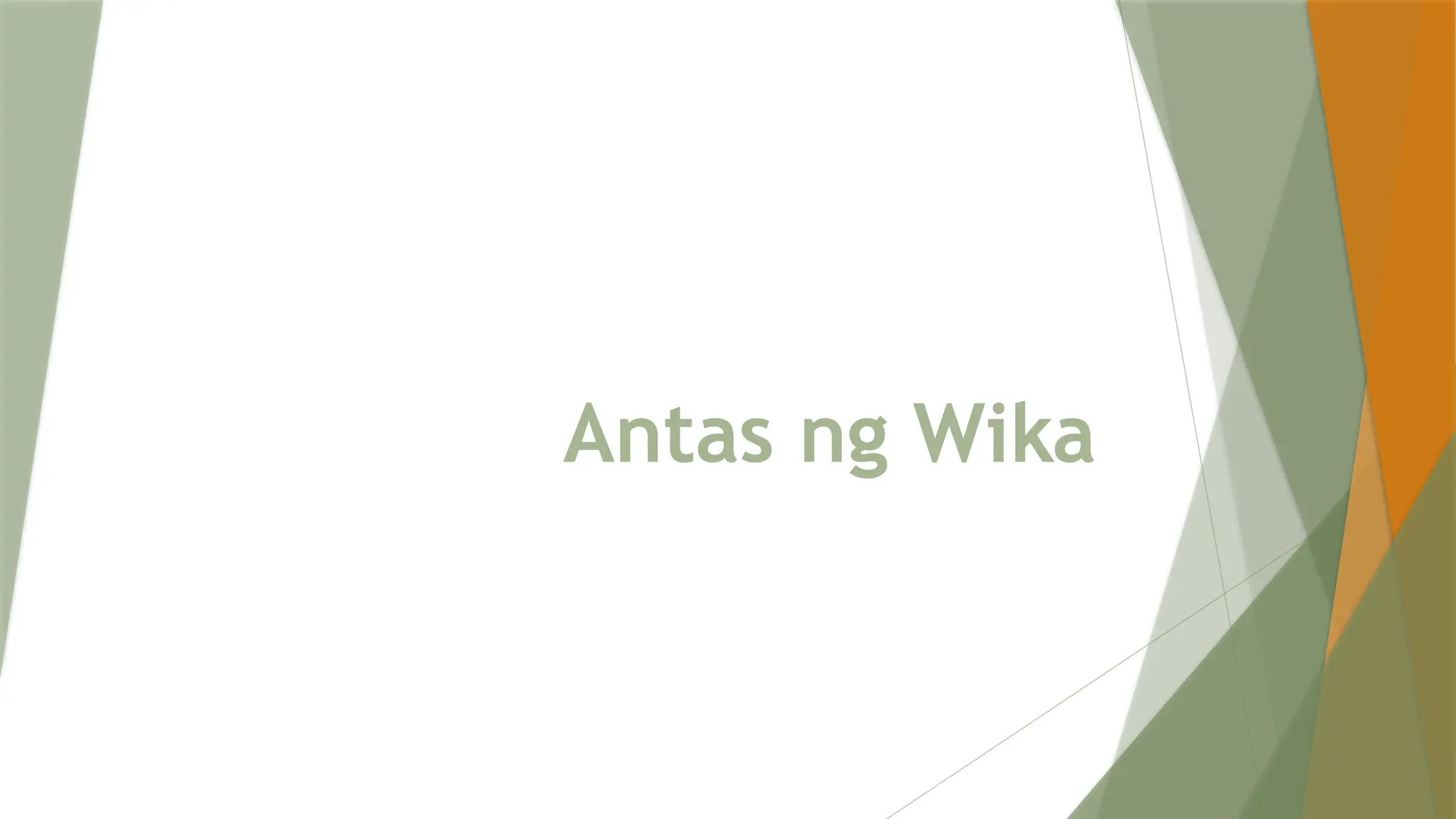 Antas ng Wika: Pormal at Impormal na wika Filipino 8.pptx