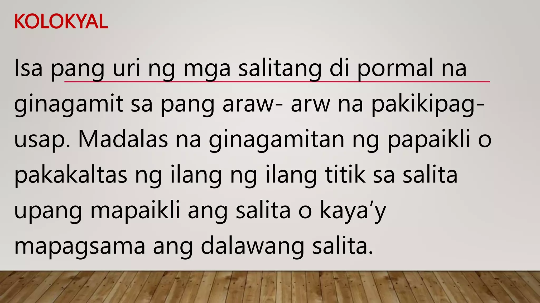 Antas ng wika powerpoint.pptx