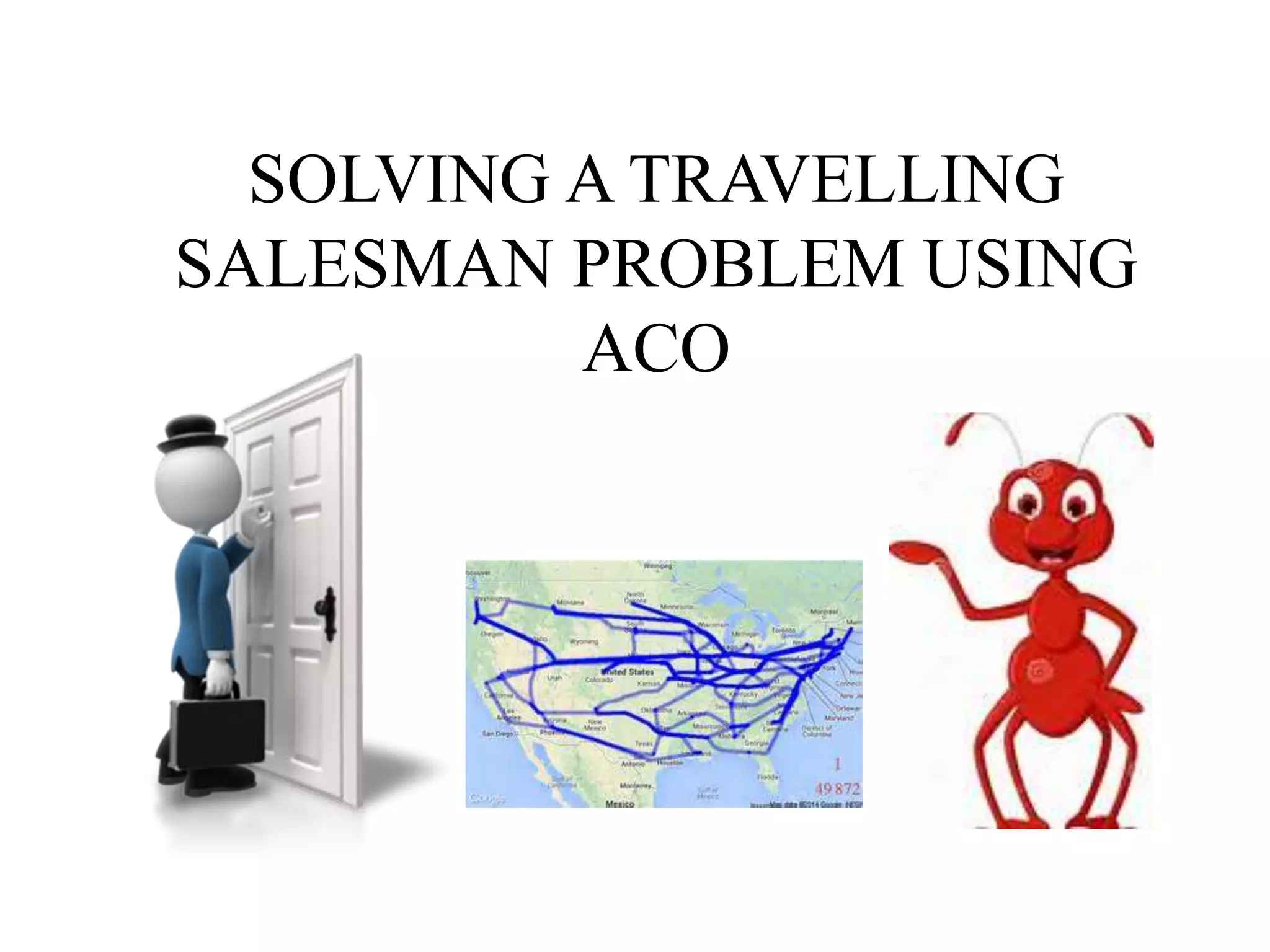 Ant Colony Optimization Aco Ppt