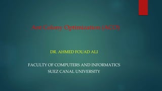Ant Colony Optimization(ACO) (Swarm intelligence)pptx | PPT