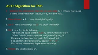 Ant Colony Optimization(ACO) (Swarm intelligence)pptx | PPT